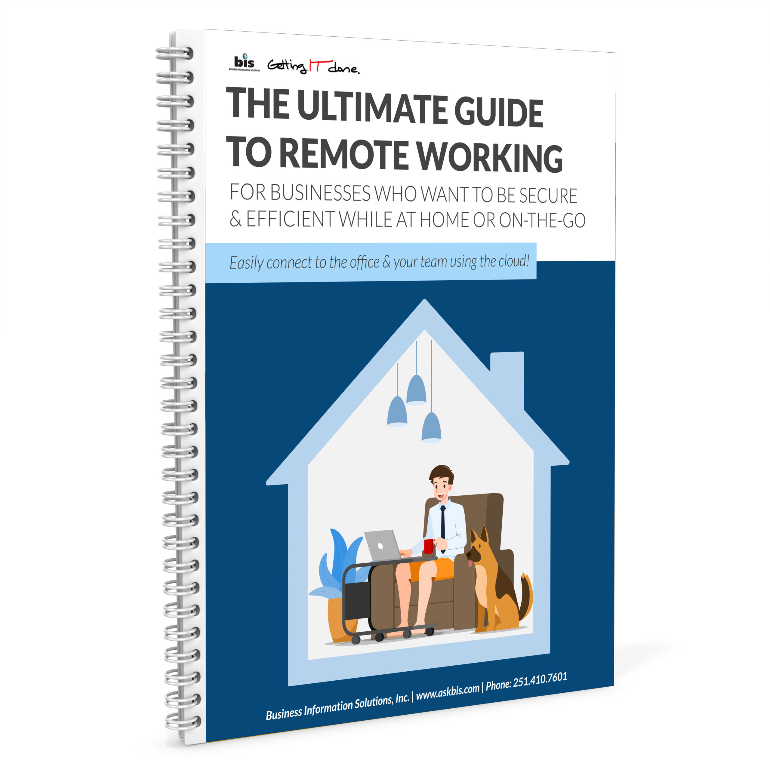 Remote Working Guide - Mobile, Pensacola, Robertsdale | BIS, Inc.