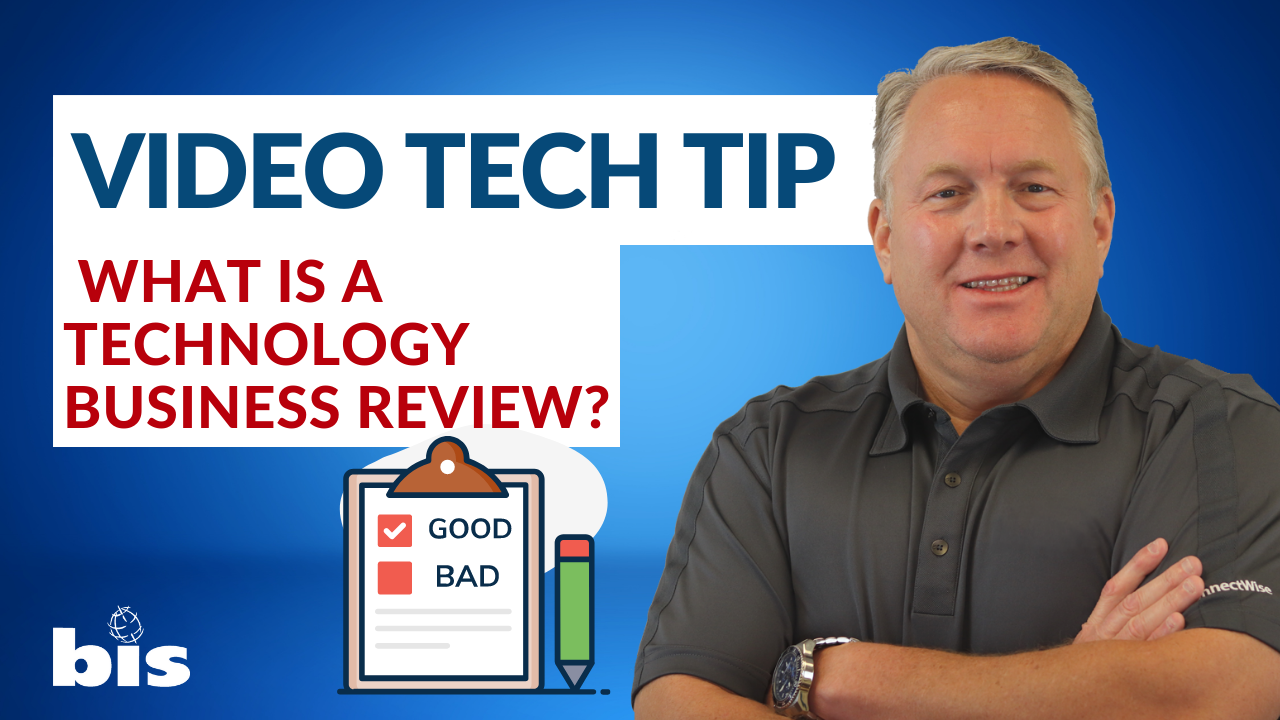 What Is A Technical Business Review? - Mobile, Pensacola | BIS, Inc.